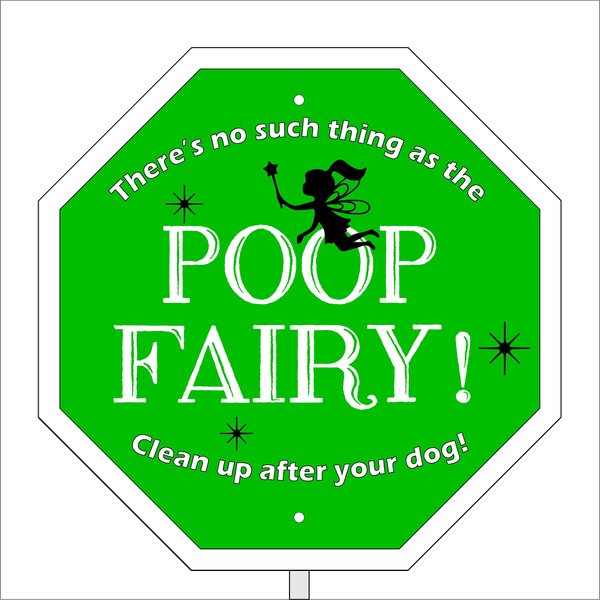 IMAGINE THIS COMPANY "Poop Fairy" Garden Sign, Standard - Chewy.com