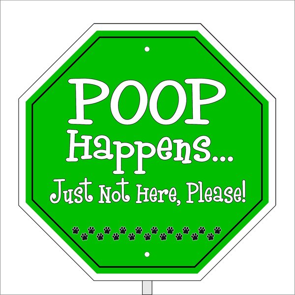 IMAGINE THIS COMPANY "Poop Happens" Garden Sign - Chewy.com